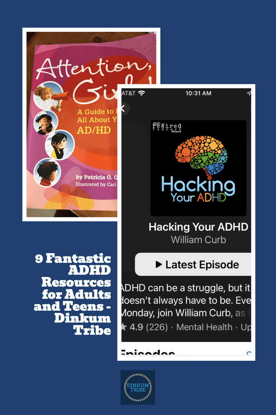 9 Fantastic ADHD Resources For Adults And Teens Dinkum Tribe 9 Fantastic ADHD Resources For Adults And Teens Dinkum Tribe
