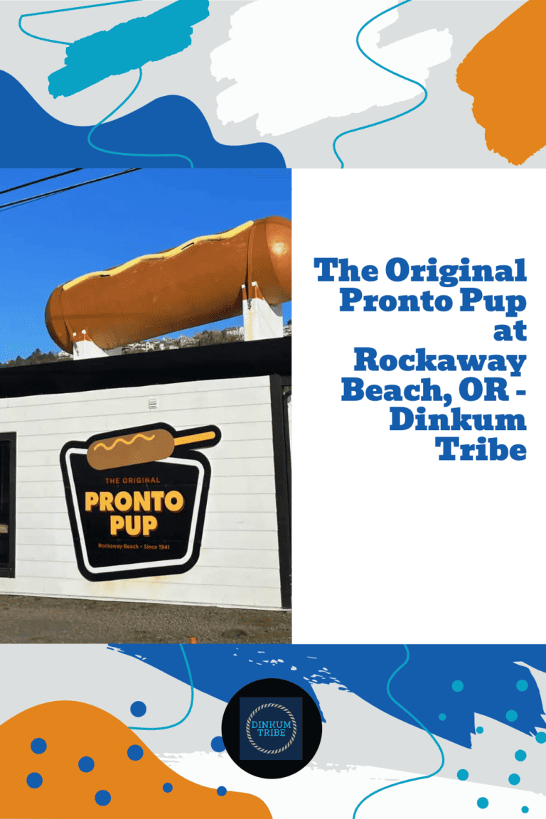 The Original Pronto Pup at Rockaway Beach, OR - Dinkum Tribe