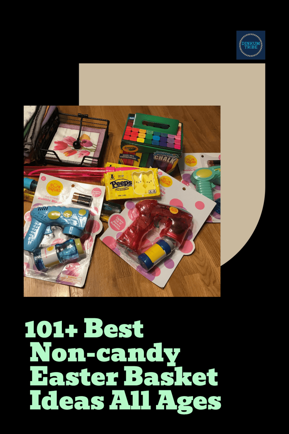 101+ Best Non-Candy Ideas for Easter Baskets - Dinkum Tribe