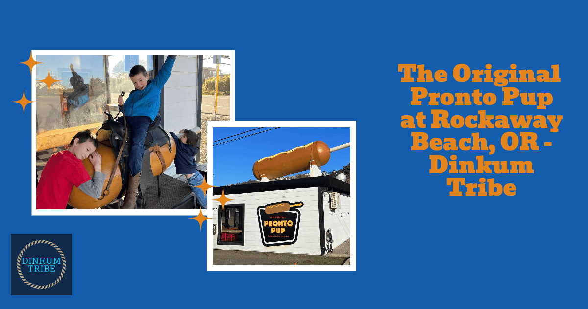 The Original Pronto Pup at Rockaway Beach, OR - Dinkum Tribe