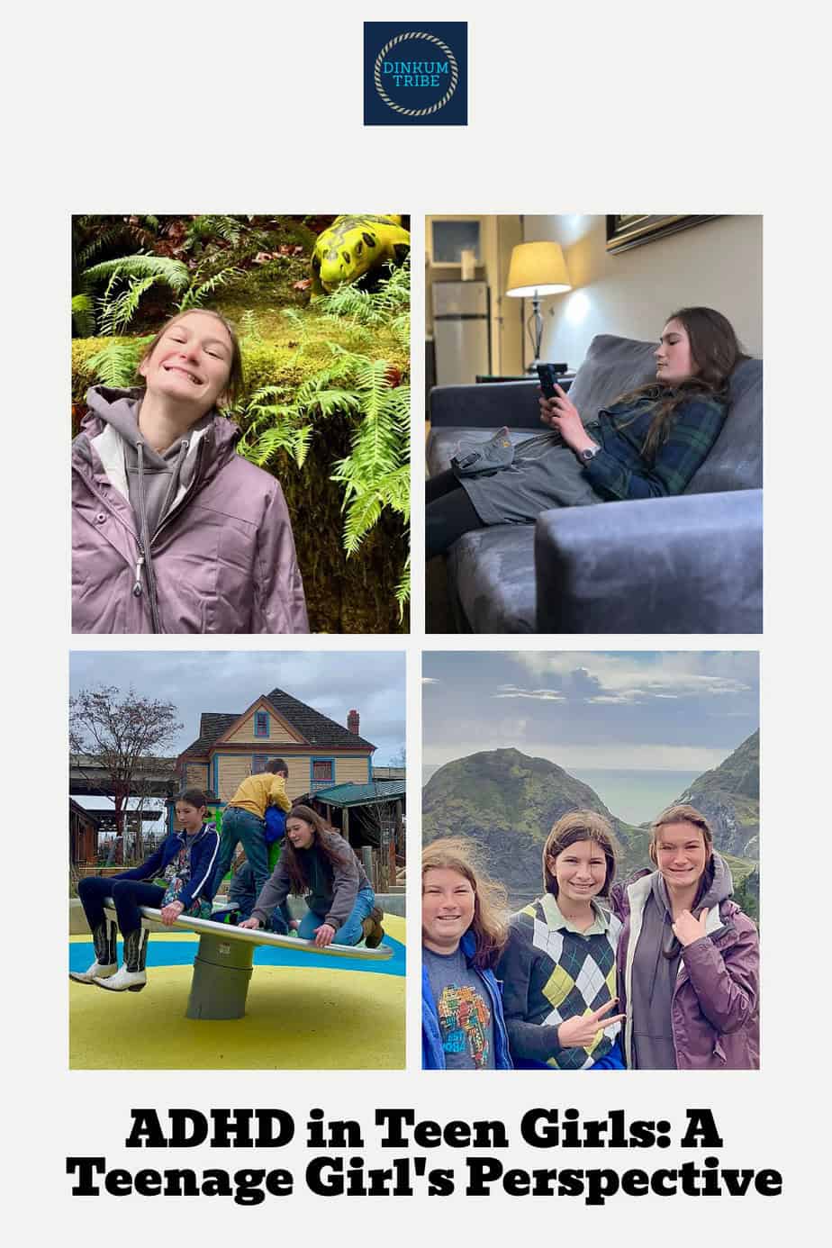 ADHD in Teen Girls: A Teenage Girl's Perspective - Dinkum Tribe