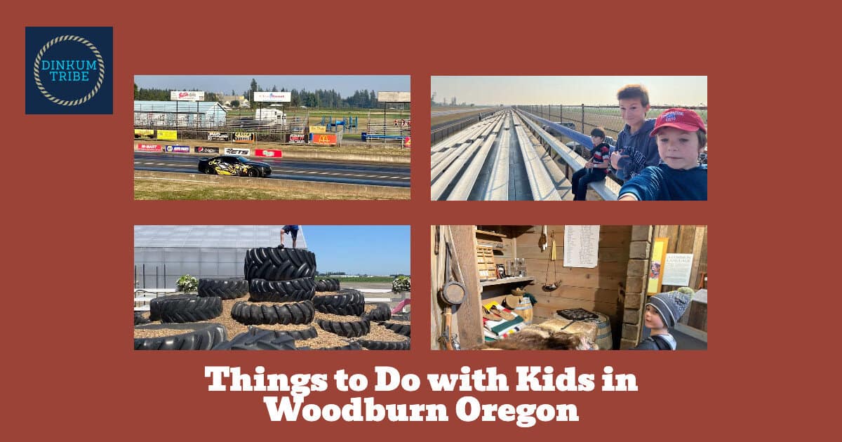 Guide: Things to Do with Kids in Woodburn Oregon - Dinkum Tribe