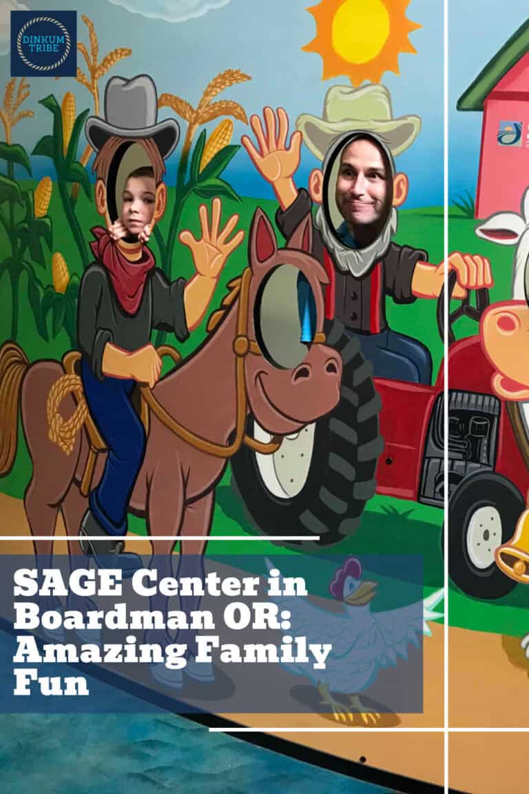 SAGE Center in Boardman OR: Amazing Family Fun (Review) - Dinkum Tribe