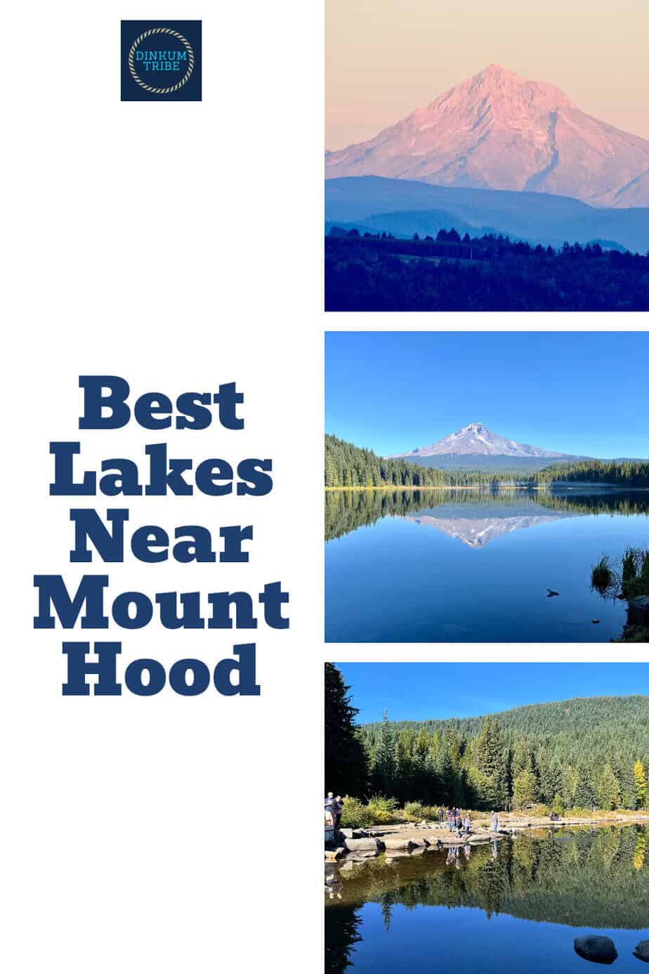 13 Best Lakes near Mount Hood National Forest - Dinkum Tribe