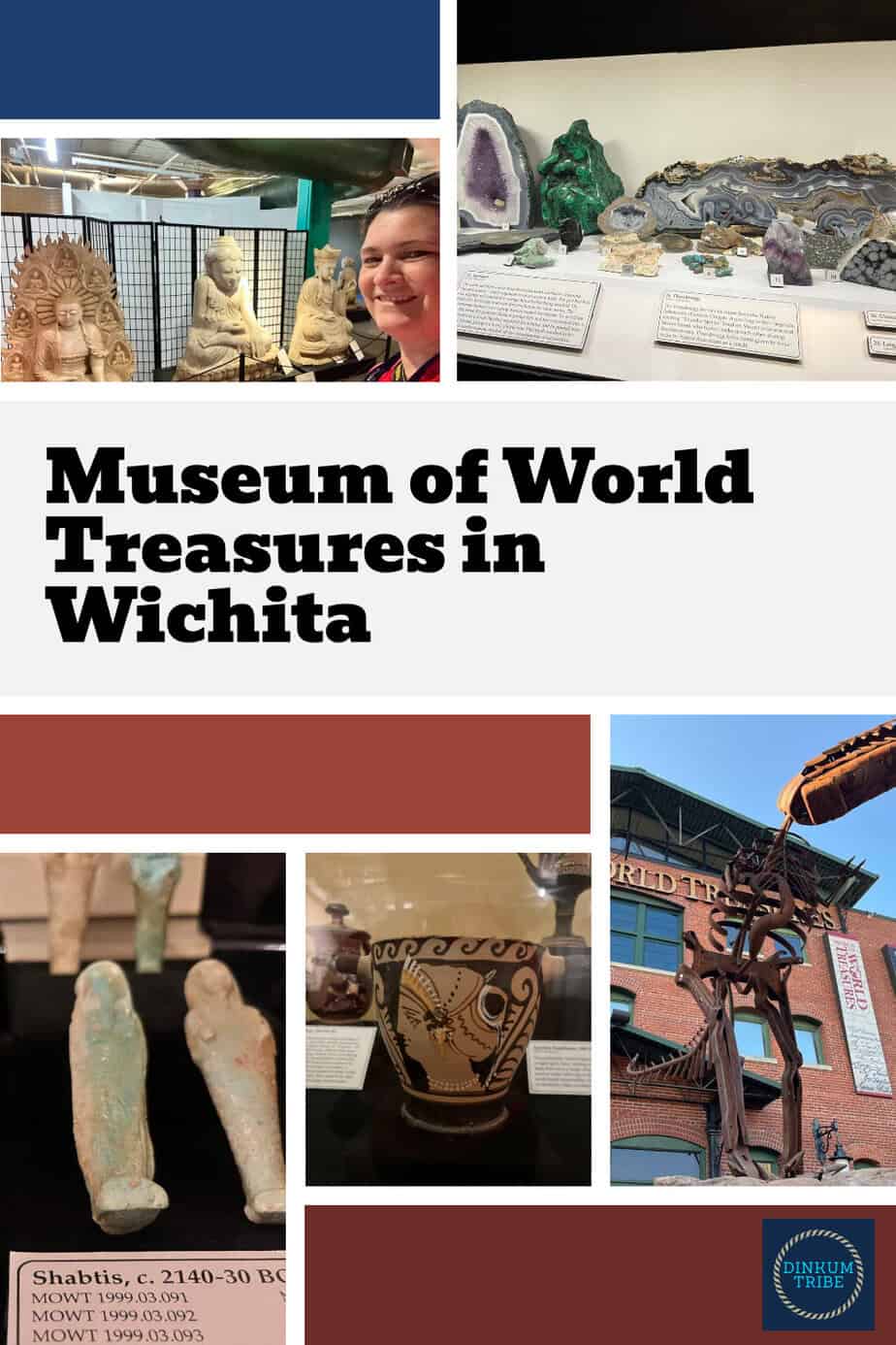 Museum of World Treasures in Wichita, KS: 2026 review - Dinkum Tribe