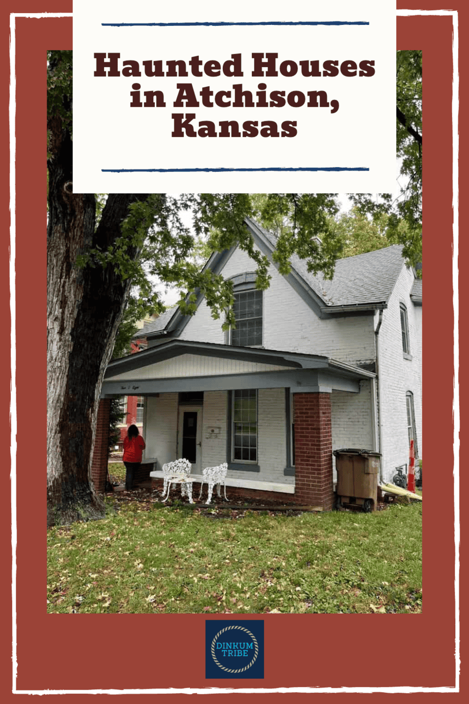 Haunted Houses in Atchison, Kansas: Guide to Ghosts - Dinkum Tribe